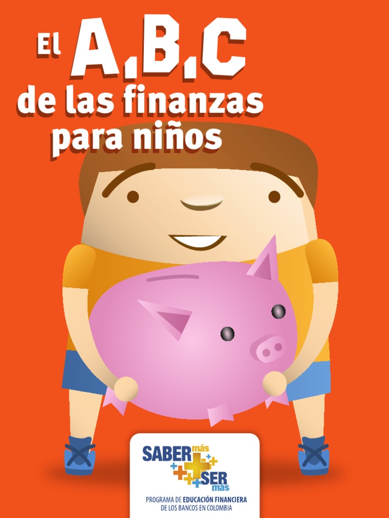 El Abc de Las Finanzas para Ninos | PDF | Educación financiera | Sistema financiero