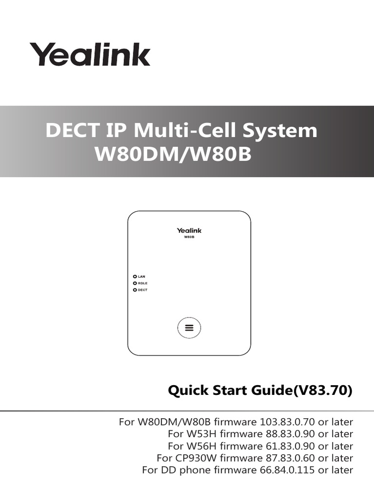 Yealink DECT IP Multi-Cell System W80DM & W80B Quick Start Guide V83.70 | Download Free PDF ...
