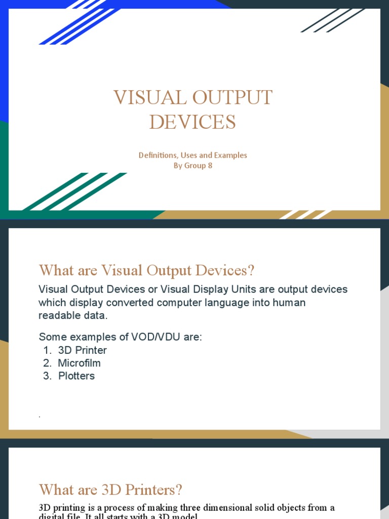 Visual Output Devices: Definitions, Uses and Examples by Group 8 | PDF ...