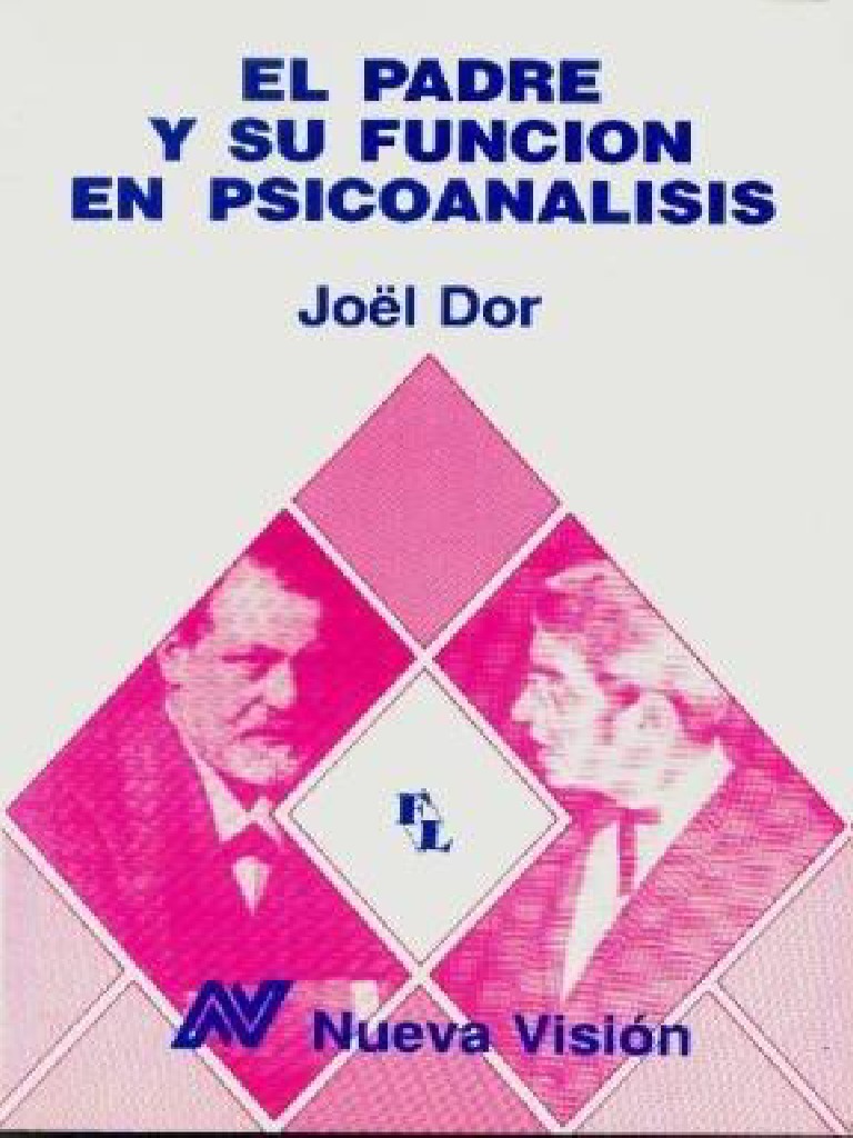 El Padre y Su Función en Psicoanálisis (Joël Dor) | PDF