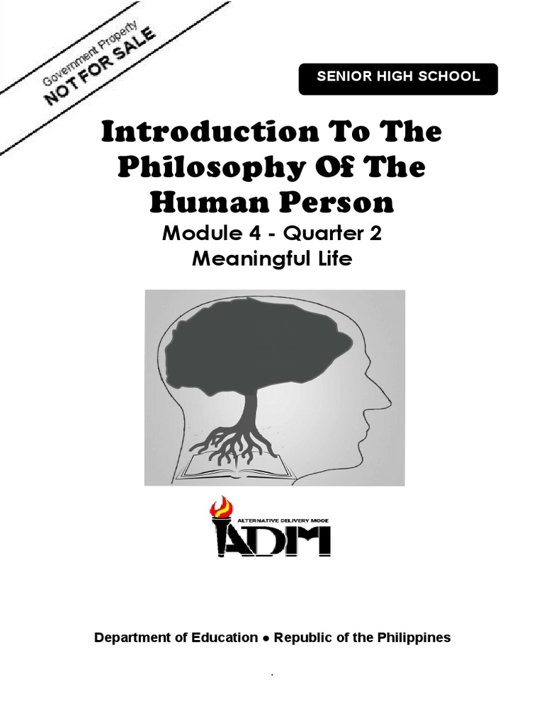 Introduction To The Philosophy of The Human Person: Module 4 - Quarter ...