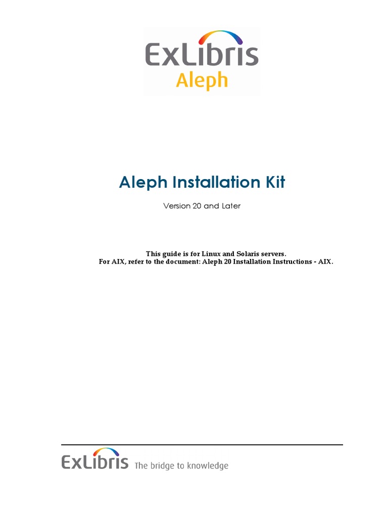 Exlibris System Aleph Installation Kit Aik Version 2x or Later | PDF ...