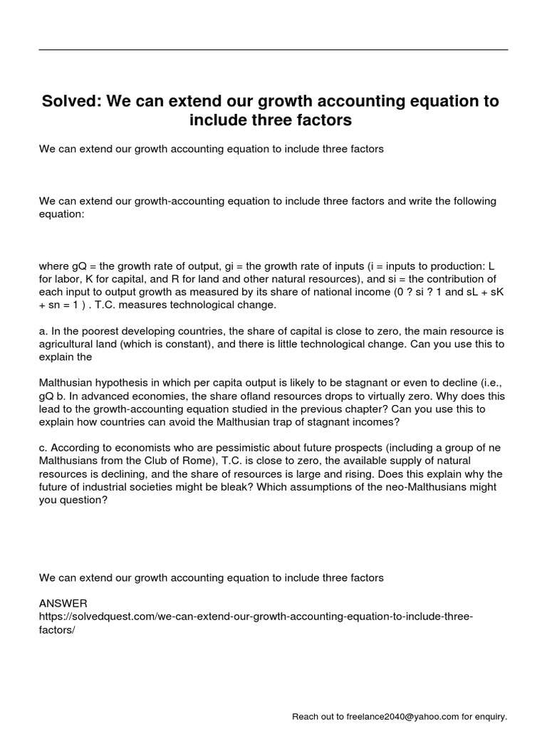 We Can Extend Our Growth Accounting Equation To Include Three Factors ...