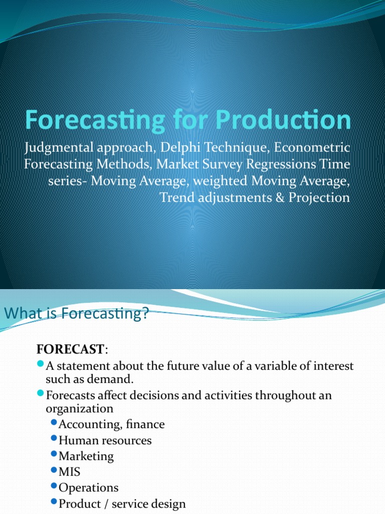 Forecasting For Production | PDF | Forecasting | Correlation And Dependence