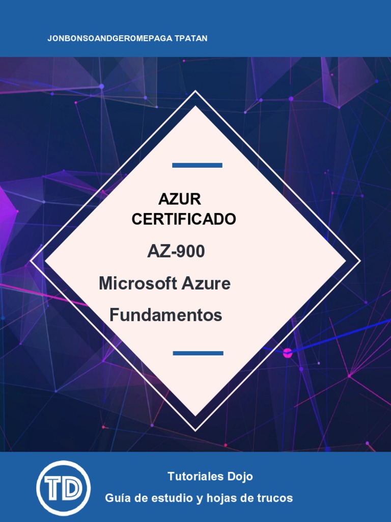 Tutorials Dojo Study Guide and Cheat Sheets AZ 900 Microsoft Azure Fundamentals 2020-12-28.es ...