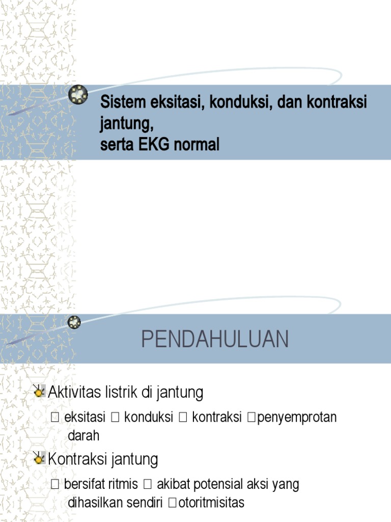 Sistem Eksitasi, Konduksi, Dan Kontraksi Jantung | PDF | Seni | Dewasa Muda
