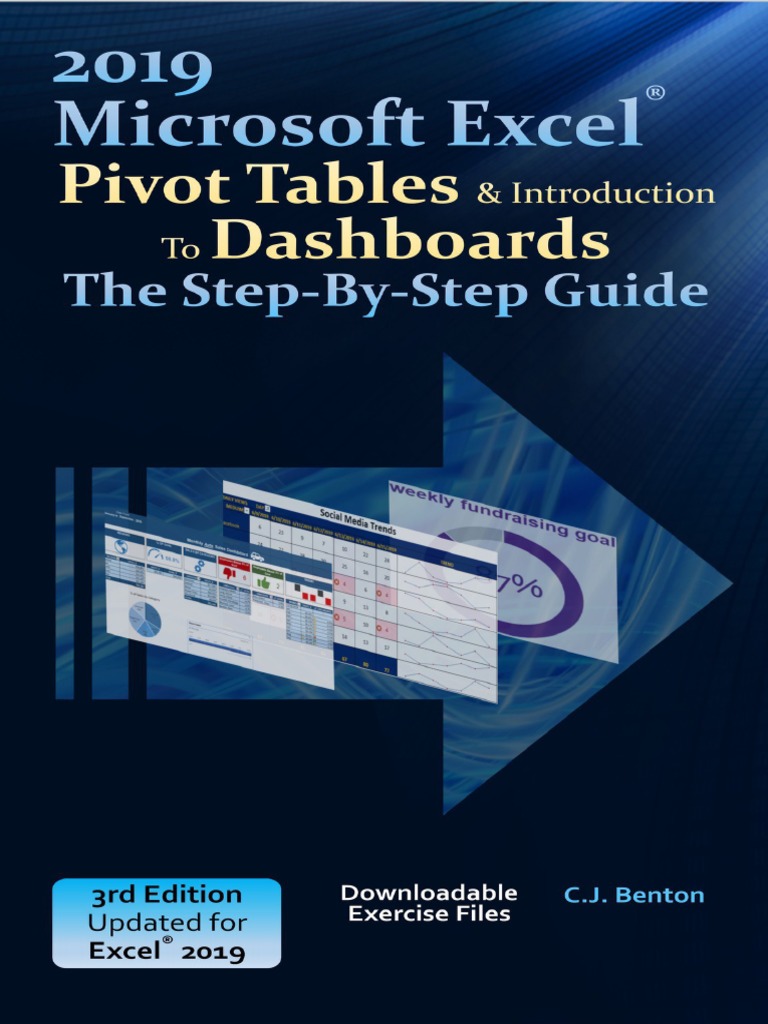 Excel 2019 Pivot Tables & Introduction To Dashboards The Step-By-Step Guide | PDF | Microsoft ...