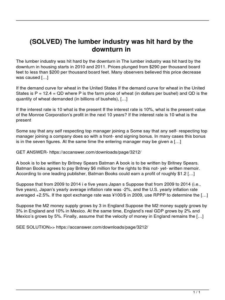 Solved The Lumber Industry Was Hit Hard by The Downturn in | PDF ...