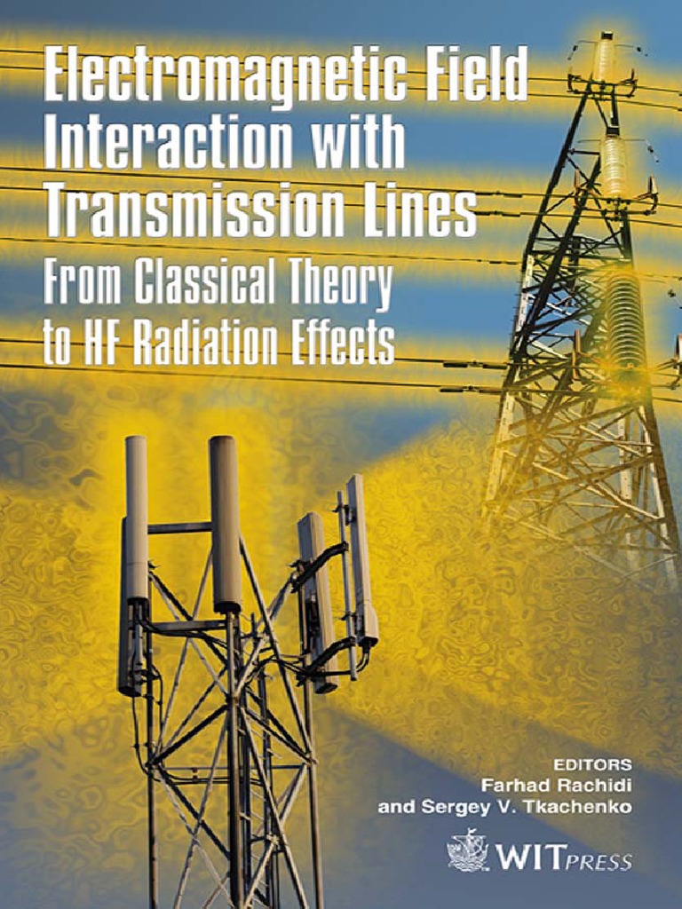 Electromagnetic Field Interaction With Transmission Lines From ...