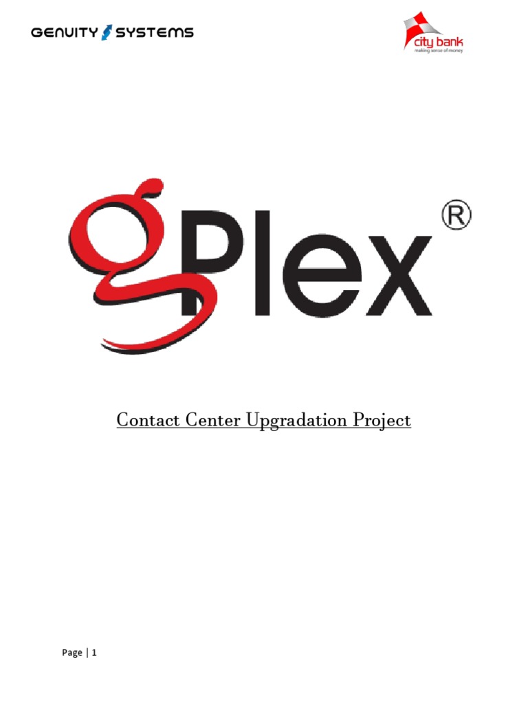 GPlex City Bank Contact Center Upgradation Project Documentation | PDF ...