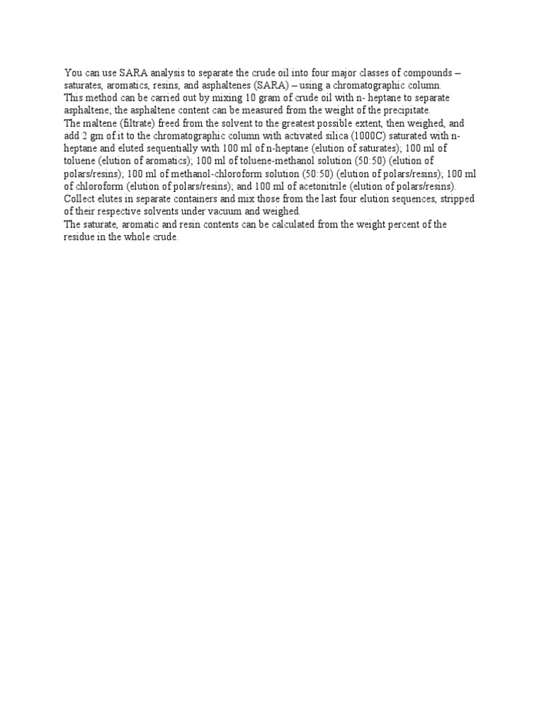 You Can Use SARA Analysis To Separate The Crude Oil Into Four Major ...