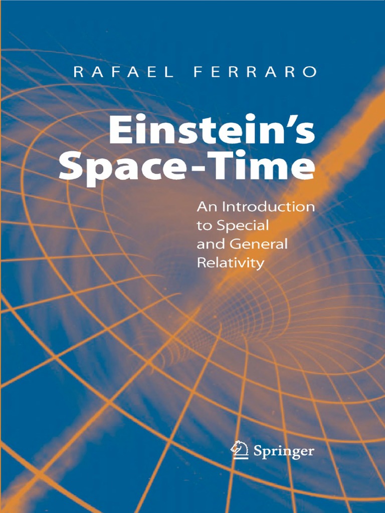 Einsteins Space-Time An Introduction To Special and General Relativity ...