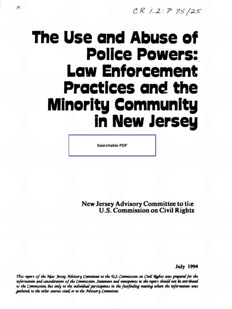 Use and Abuse of Police Powers Law Enforcement and Minority Community ...