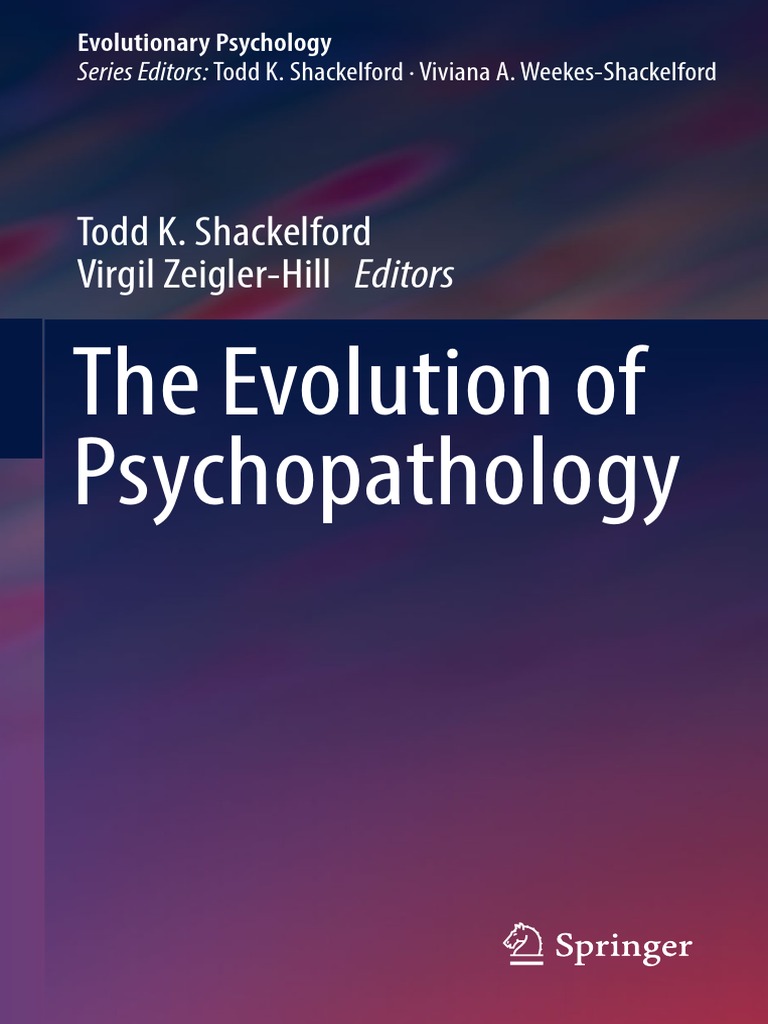 Shackelford, Todd K. - Zeigler-Hill, Virgil - The Evolution of ...