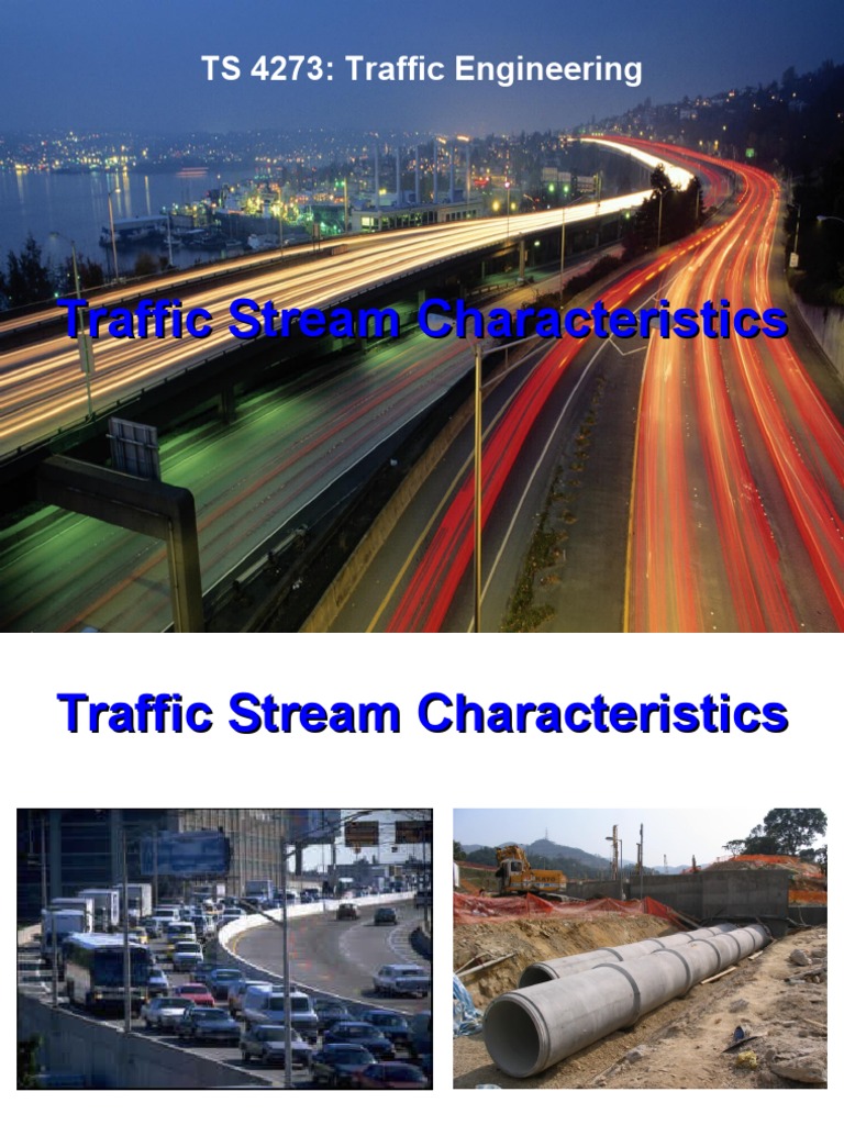 01 - Traffic Stream Characteristics (120809) | PDF