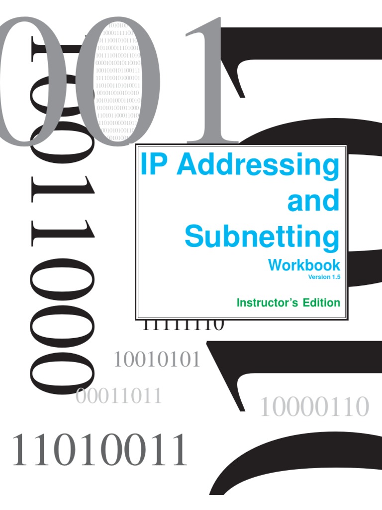 IP Addressing and Subnetting Workbook - Instructors Version 1.5 | PDF | Ip Address | Internet ...