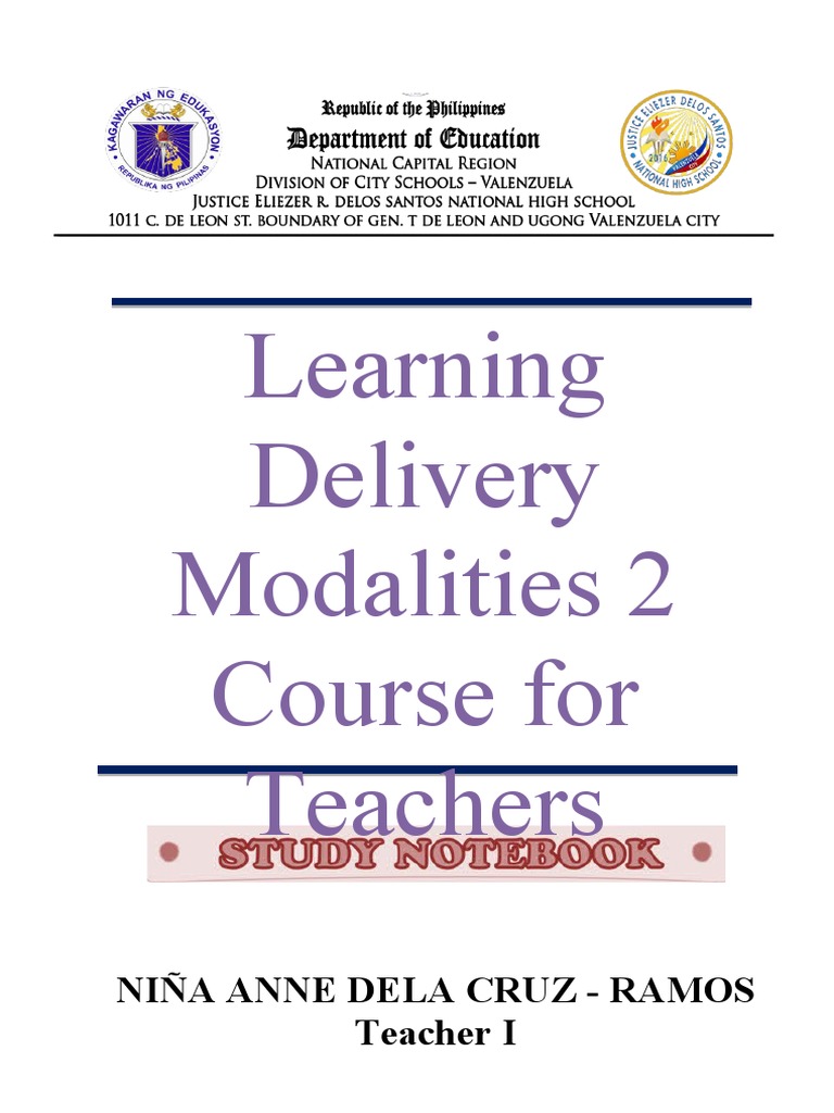 Learning Delivery Modalities 2 Course For Teachers: Niña Anne Dela Cruz - Ramos Teacher I | PDF ...