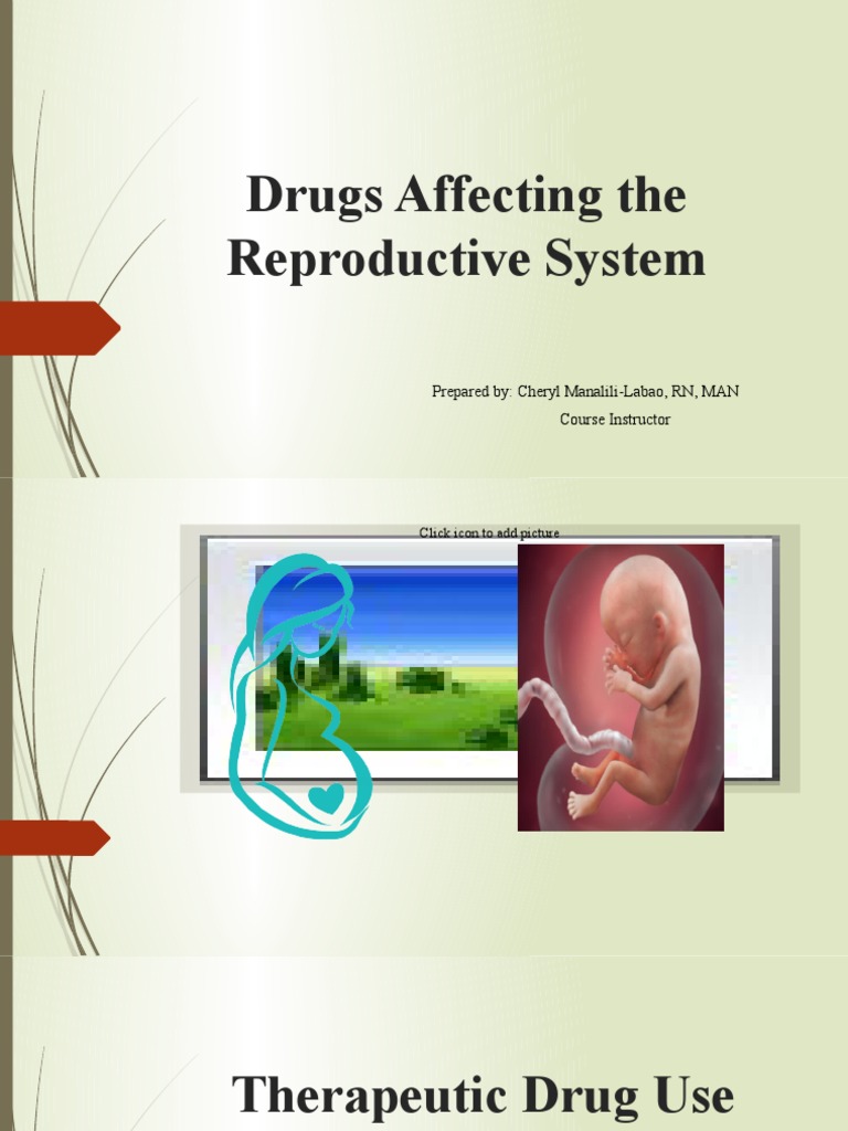 Drugs Affecting The Reproductive System | PDF | Childbirth | Preterm Birth