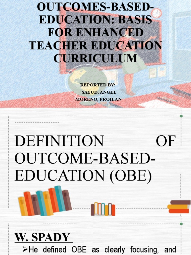 Outcomes-Based-Educaton: Basis For Enhanced Teacher Education ...