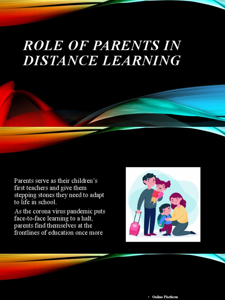 Parents' Role in Distance Learning | PDF | Distance Education | Learning