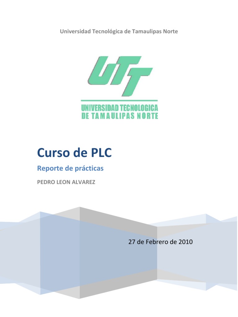 Reporte de Practicas PLC | PDF | Controlador lógico programable | Programa de computadora