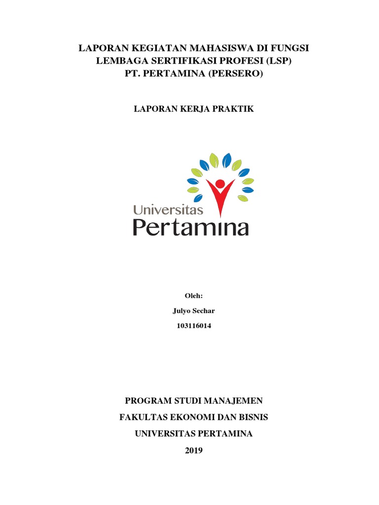 untuk Laporan Kerja Praktik Mahasiswa di LSP Pertamina | PDF
