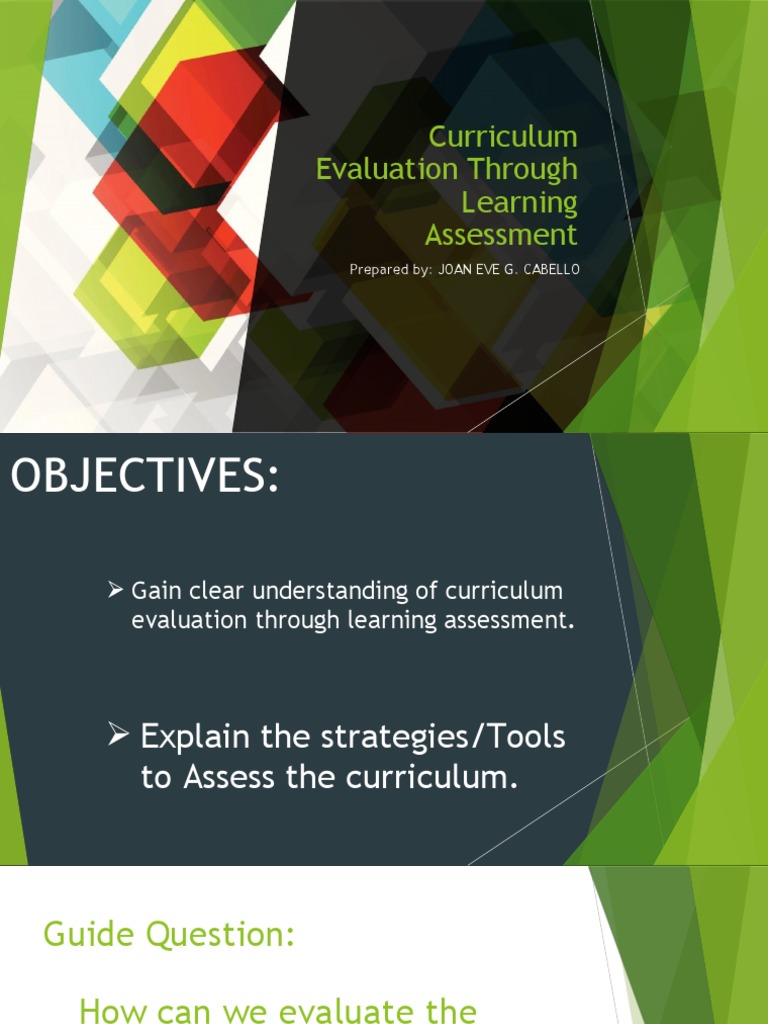 Curriculum Evaluation Through Learning Assessment | PDF | Educational ...