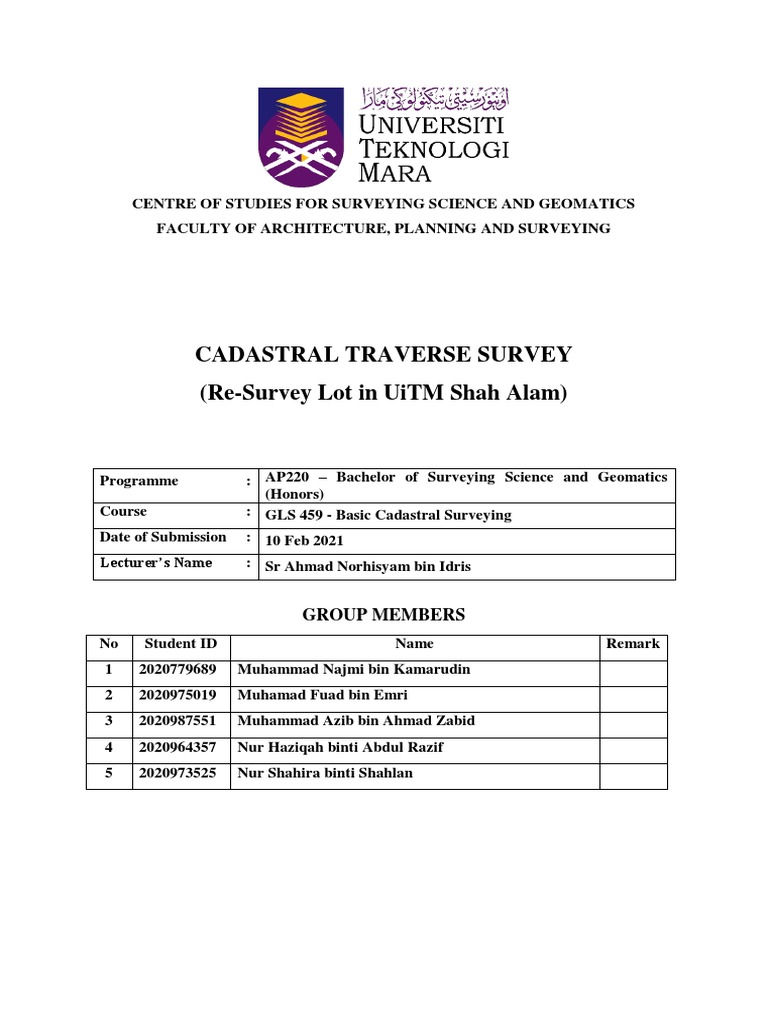 Re-Survey of Lot in UiTM Shah Alam: A Cadastral Traverse Survey Project ...