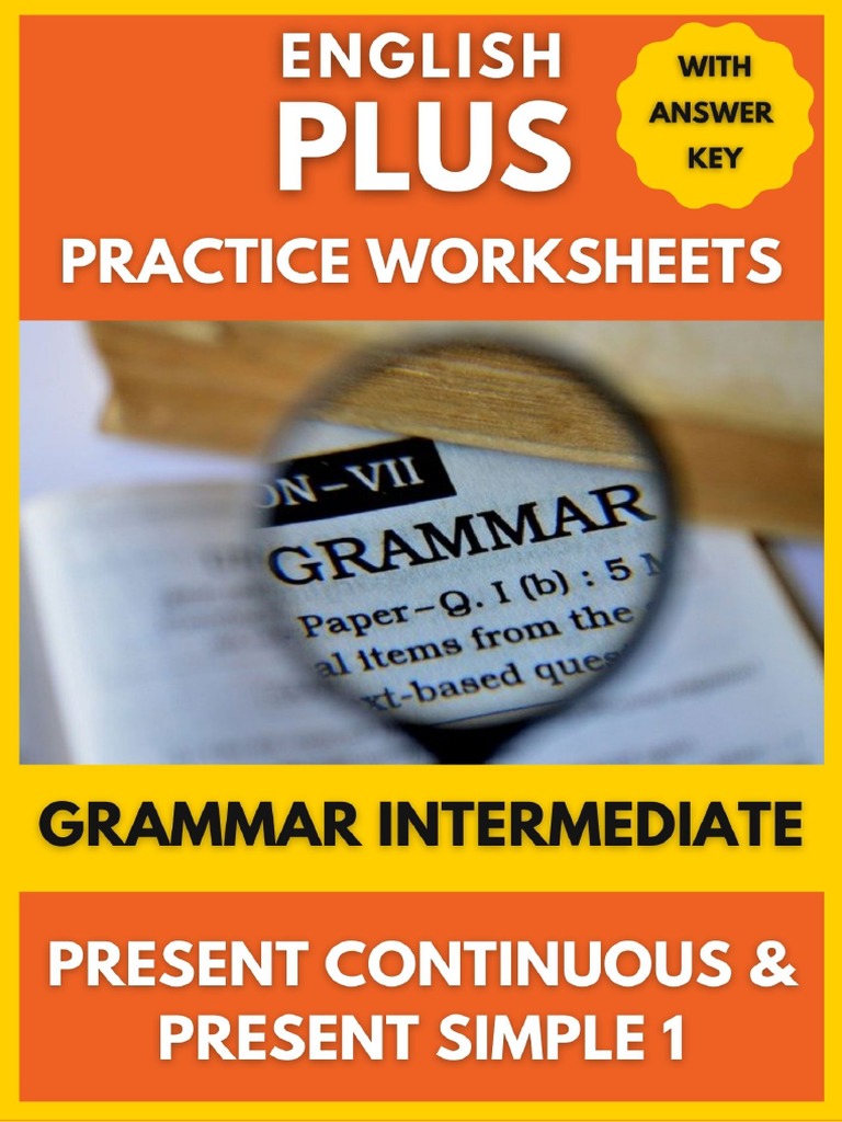 Grammar Present Continuous and Present Simple 1 | PDF | Linguistics