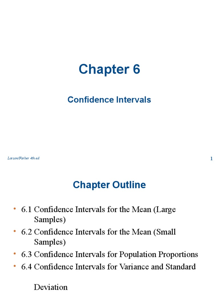 Confidence Intervals: Larson/Farber 4th Ed | PDF | Confidence Interval | Normal Distribution
