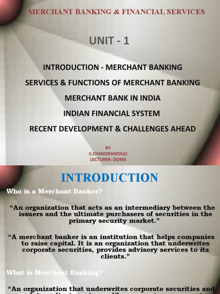 An Overview of Merchant Banking Services, Functions, and the Indian ...
