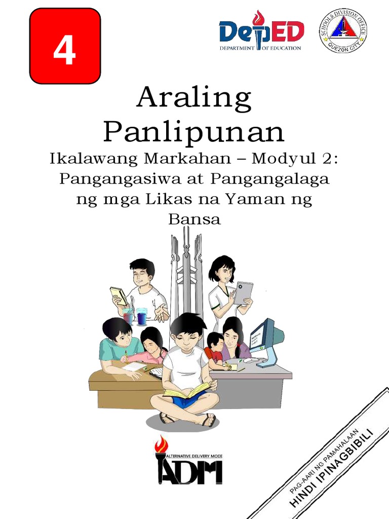 AP 4 - Q2 - Mod 2 - Pangangasiwa-at-Pangangalaga-ng-mga-Likas-na-Yaman-ng-Bansa - v4 | PDF