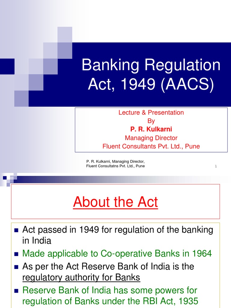 Banking Regulation Act, 1949 (AACS) : Lecture & Presentation by ...