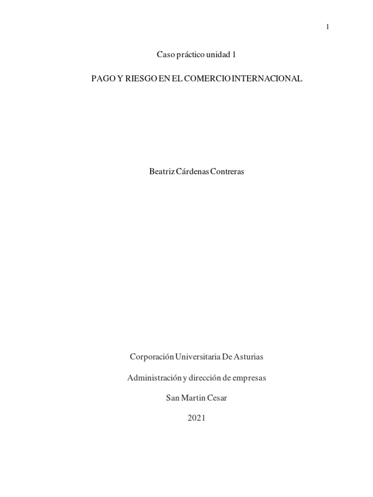 Caso Práctico Unidad 1 Pago Y Riesgo en El Comercio Internacional | PDF | El comercio ...