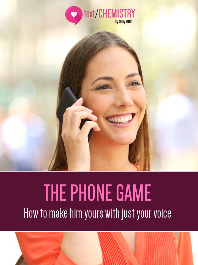 The Phone Game: How To Make Him Yours With Just Your Voice | Download ...