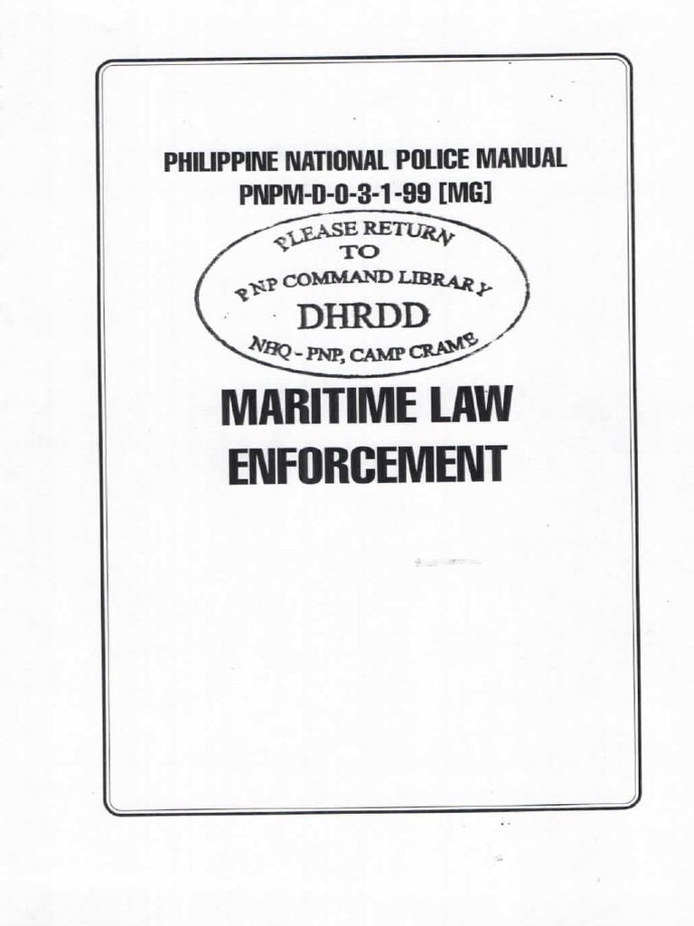 PNP Manual On Maritime Law Enforcement (Published) | PDF