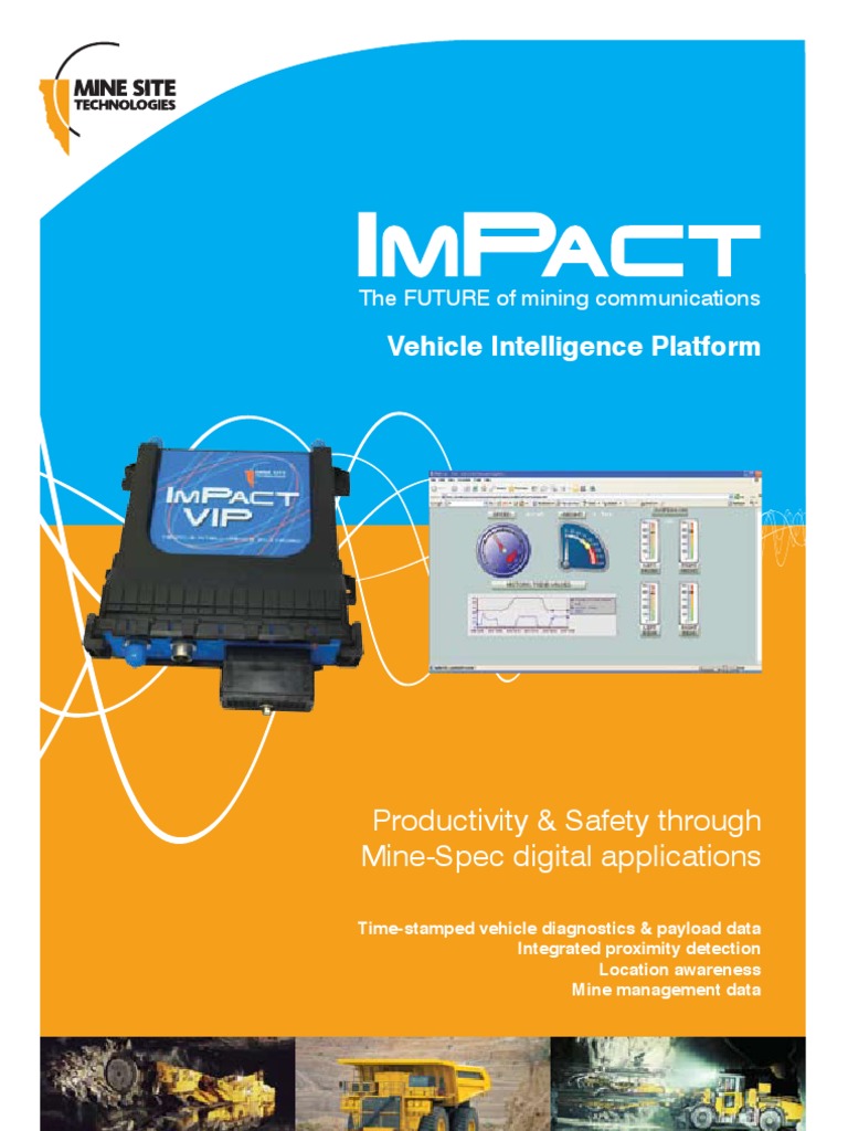 Vehicle Intelligence Platform: Productivity & Safety Through Mine-Spec ...
