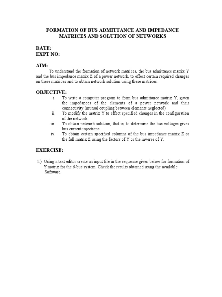 Formation of Bus Admittance and Impedance Matrices and Solution of ...