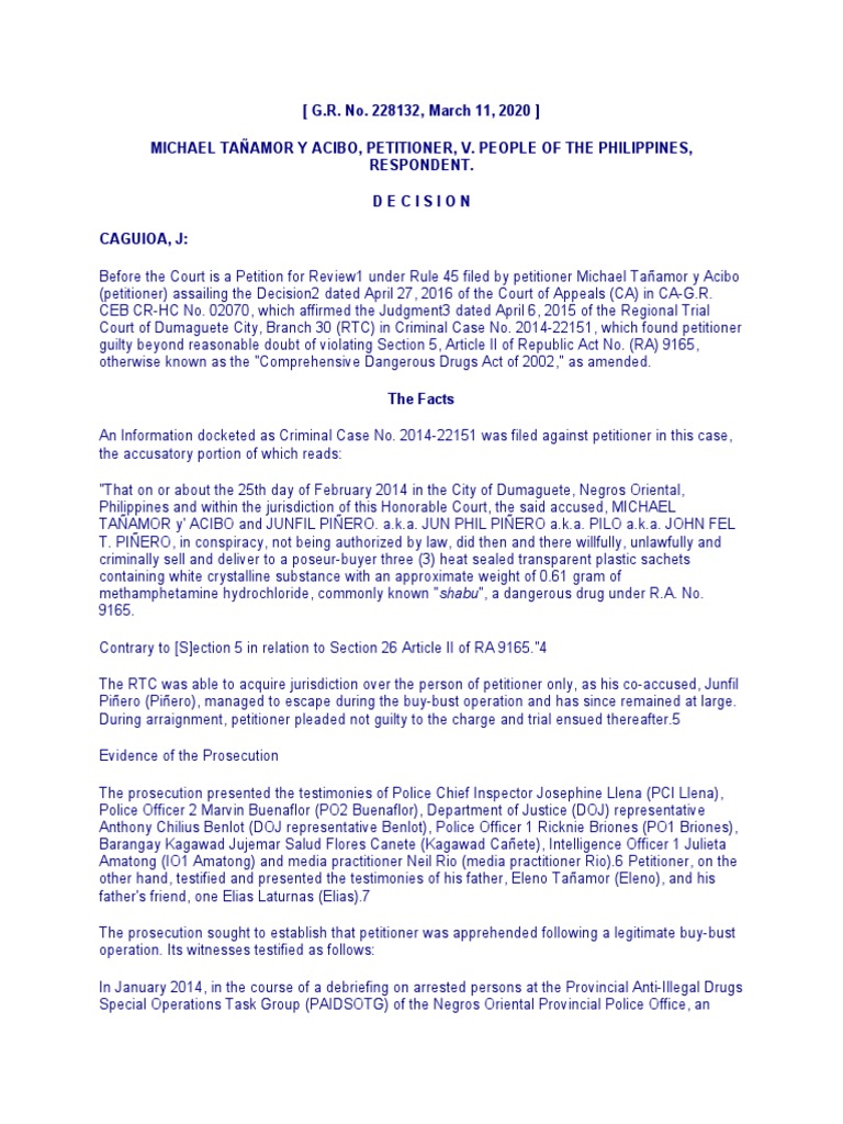 (G.R. No. 228132, March 11, 2020) Michael Tañamor Y Acibo, Petitioner, V. People of The ...