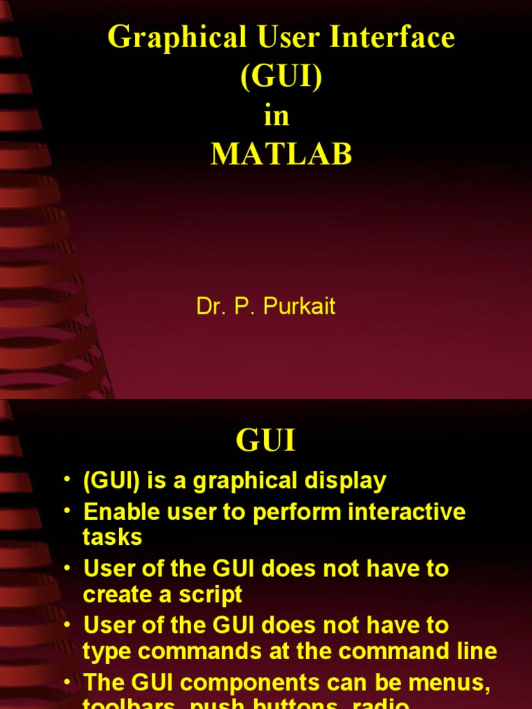 Graphical User Interface (GUI) in Matlab: Dr. P. Purkait | PDF | Graphical User Interfaces ...