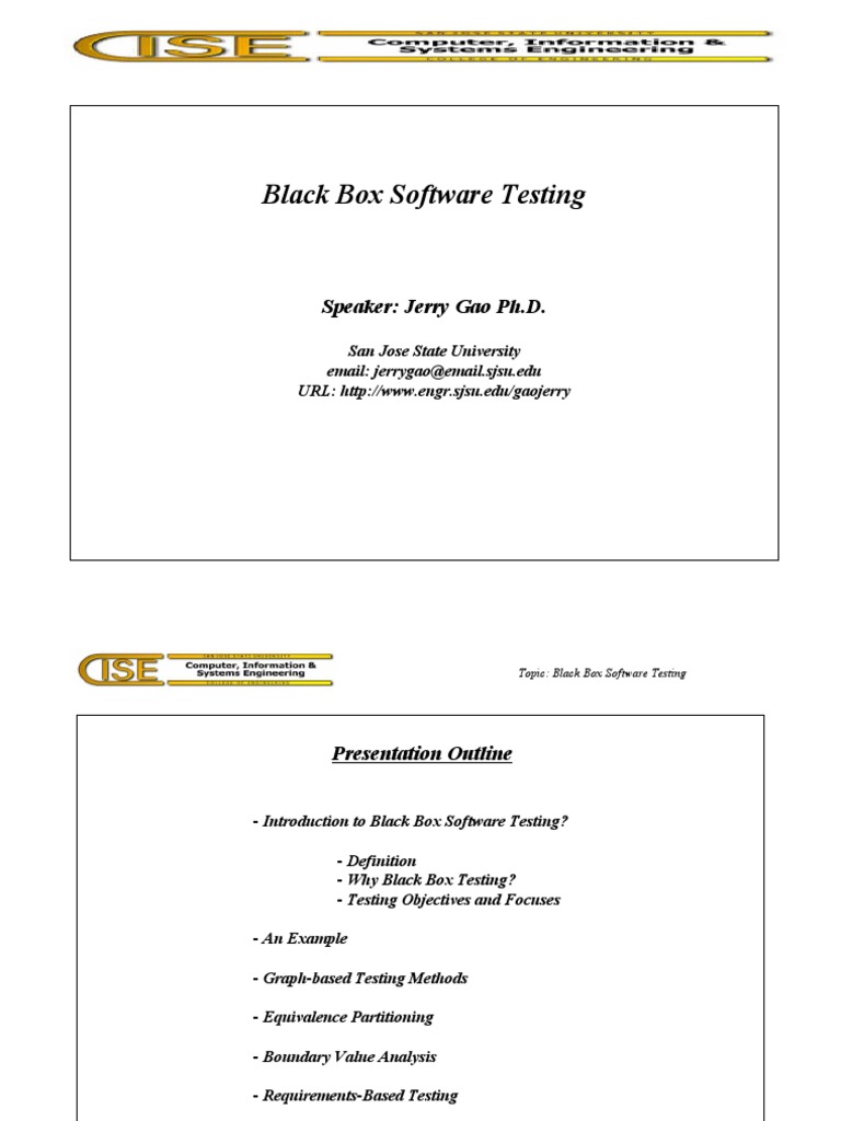 Black Box Software Testing: Speaker: Jerry Gao PH.D | PDF | Integer ... Black Box Software Testing: Speaker: Jerry Gao PH.D | PDF | Integer ...