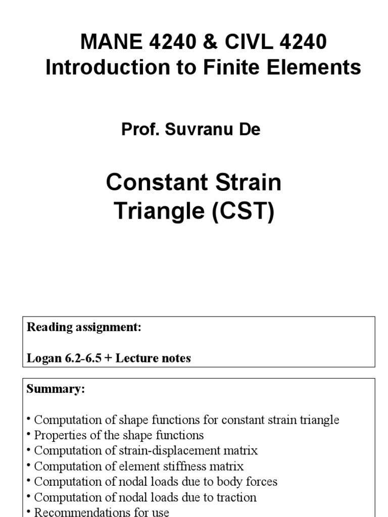 The Constant Strain Triangle (CST) (Lec 14) | PDF | Stress (Mechanics ...