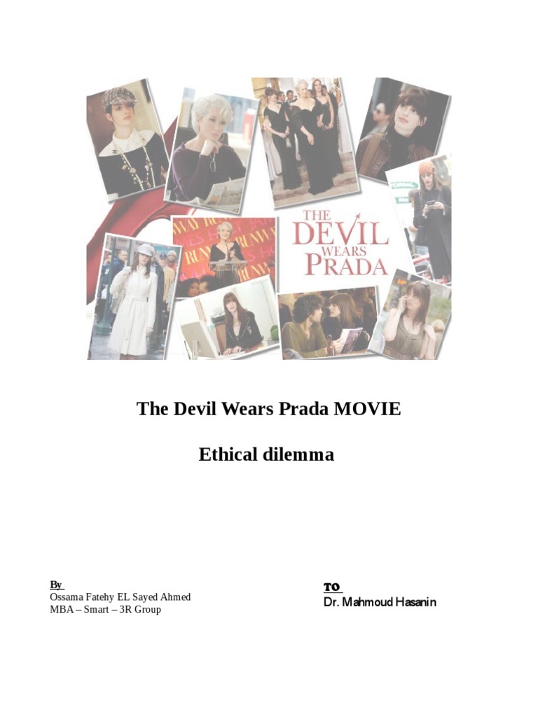 An Analysis of Ethical Dilemmas in The Devil Wears Prada Including ...