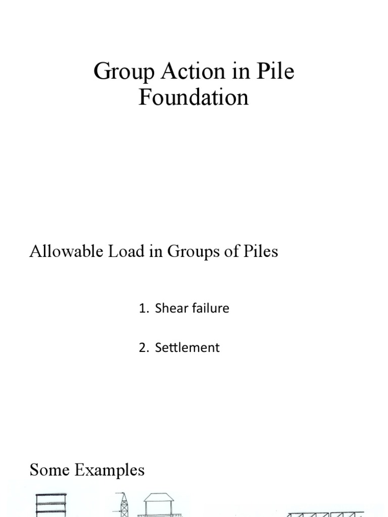 Group Action in Pile Foundations | PDF | Deep Foundation | Civil ...