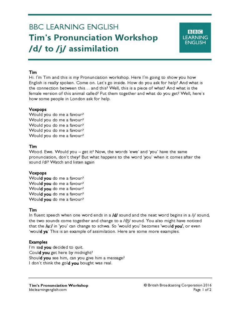 Tim's Pronunciation Workshop /D/ To /J/ Assimilation: BBC Learning ...