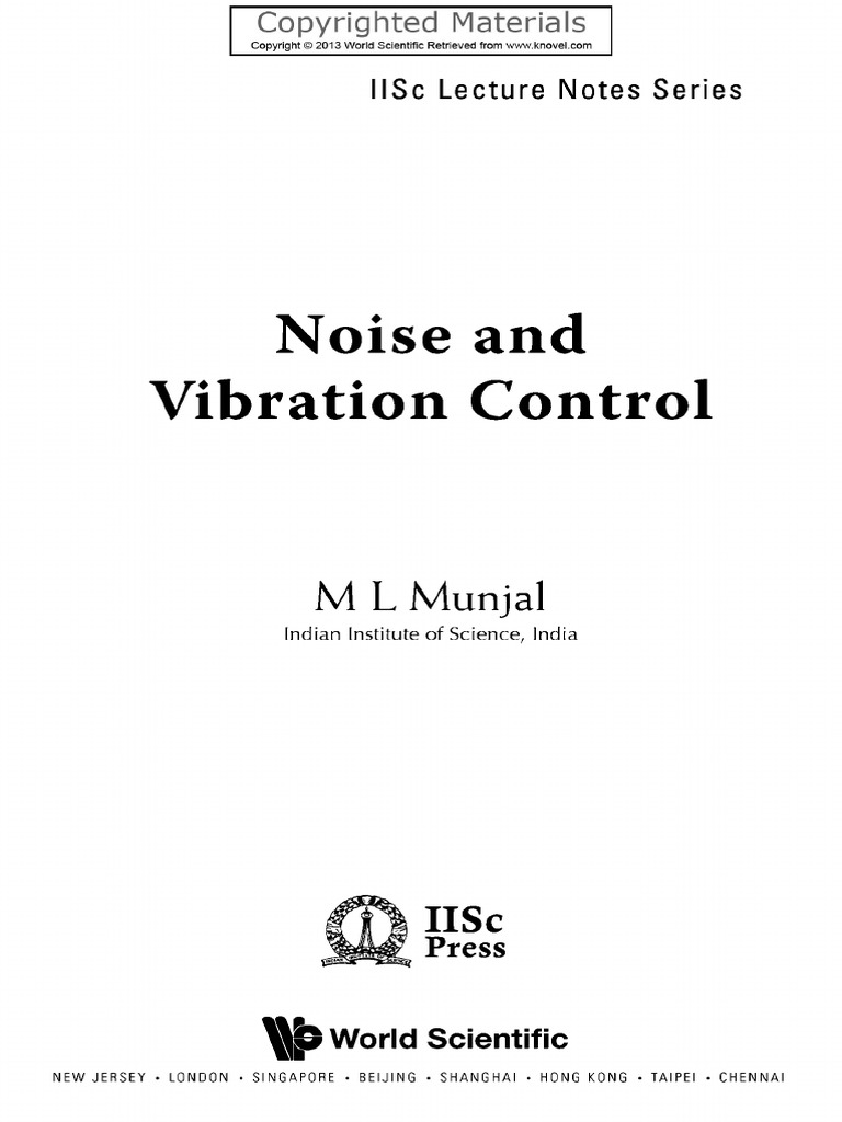 (IISc Lecture Notes 3) M.L. Munjal - Noise and Vibration Control (2013 ...