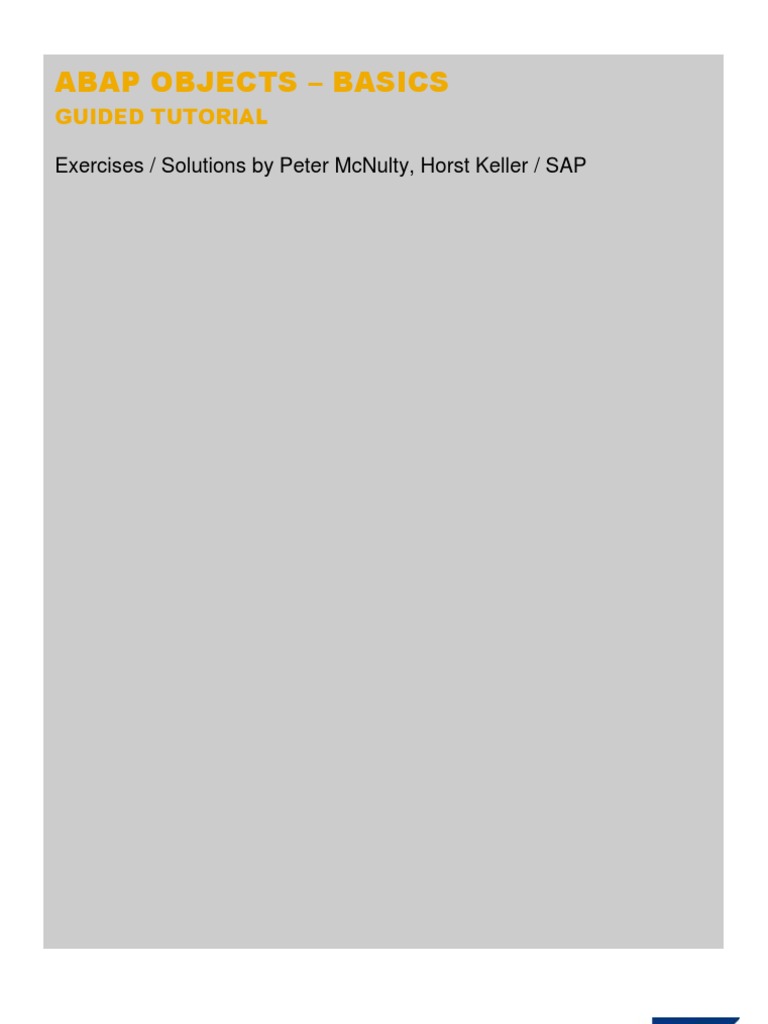 ABAP Objects - Basics Guided Tutorial | PDF | Method (Computer Programming) | Class (Computer ...