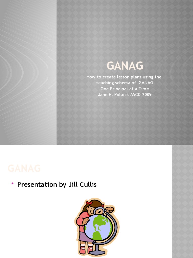 Ganag: How To Create Lesson Plans Using The Teaching Schema of GANAG ...
