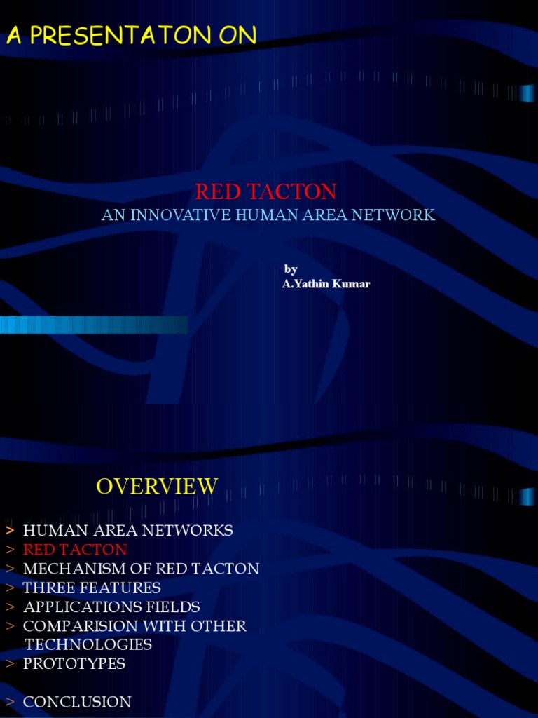 A Presentaton On: Red Tacton | PDF | Computer Network | Data Transmission