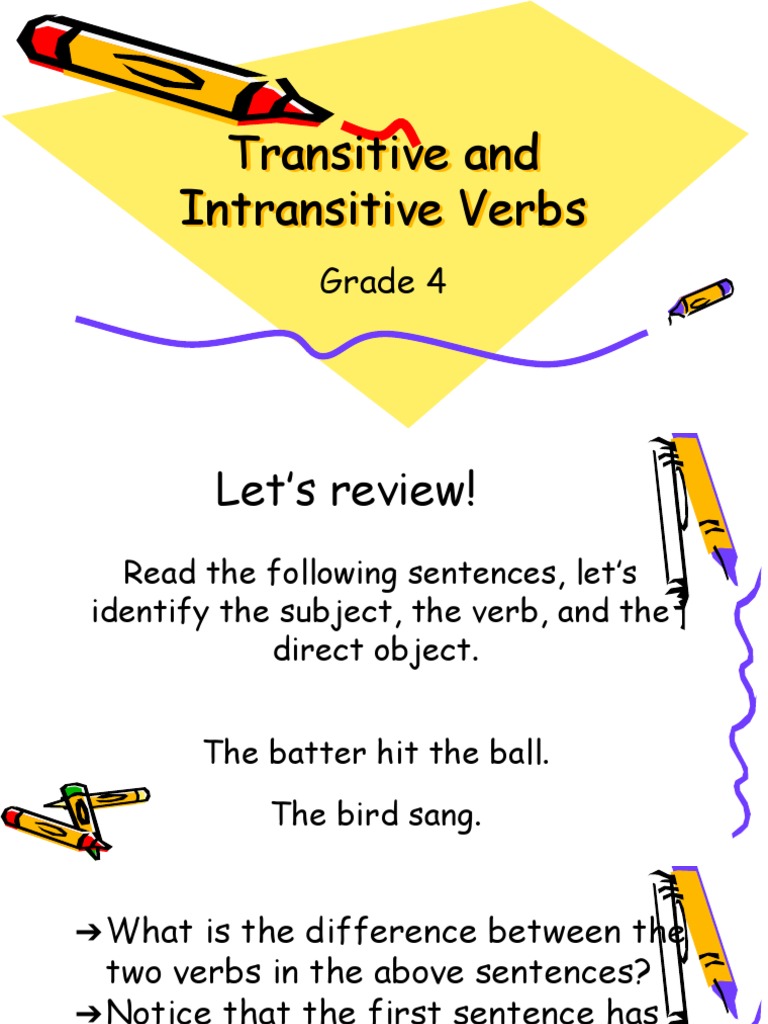 Grade 4 - Transitive and Intransitive Verbs | PDF | Verb | Object (Grammar)